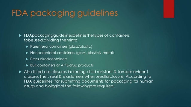 Fda regulations for pharmaceutical packaging