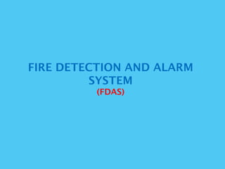 FIRE DETECTION AND ALARM SYSTEM BASICS.pptx