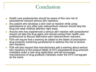FDA's advice on_acetaminophen_(paracetamol)_associated serious skin ...