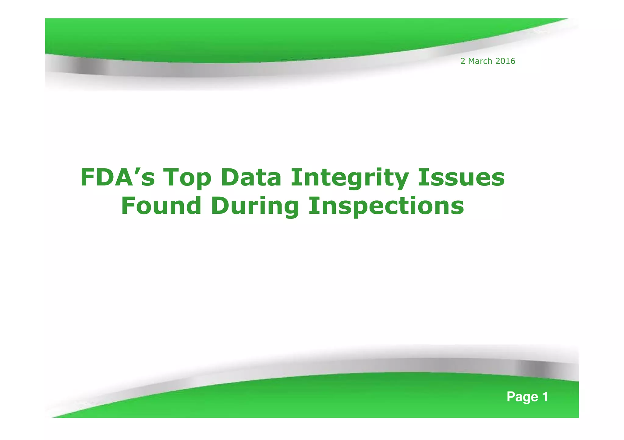 FDA's top data integrity issues during the inspections | PDF