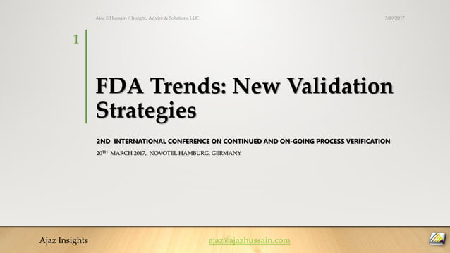 Fda Trend New Validation Strategies Ppt Free Download