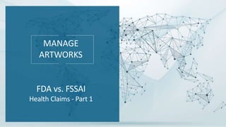 Fda vs fssai Health Claim - part1 | PPTX