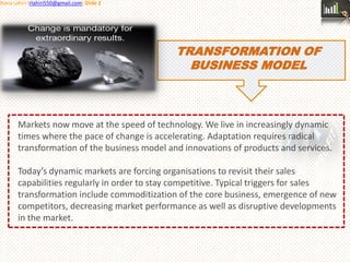 Presentation on a deep shift called Sales Transformation by Rana Lahiri ...