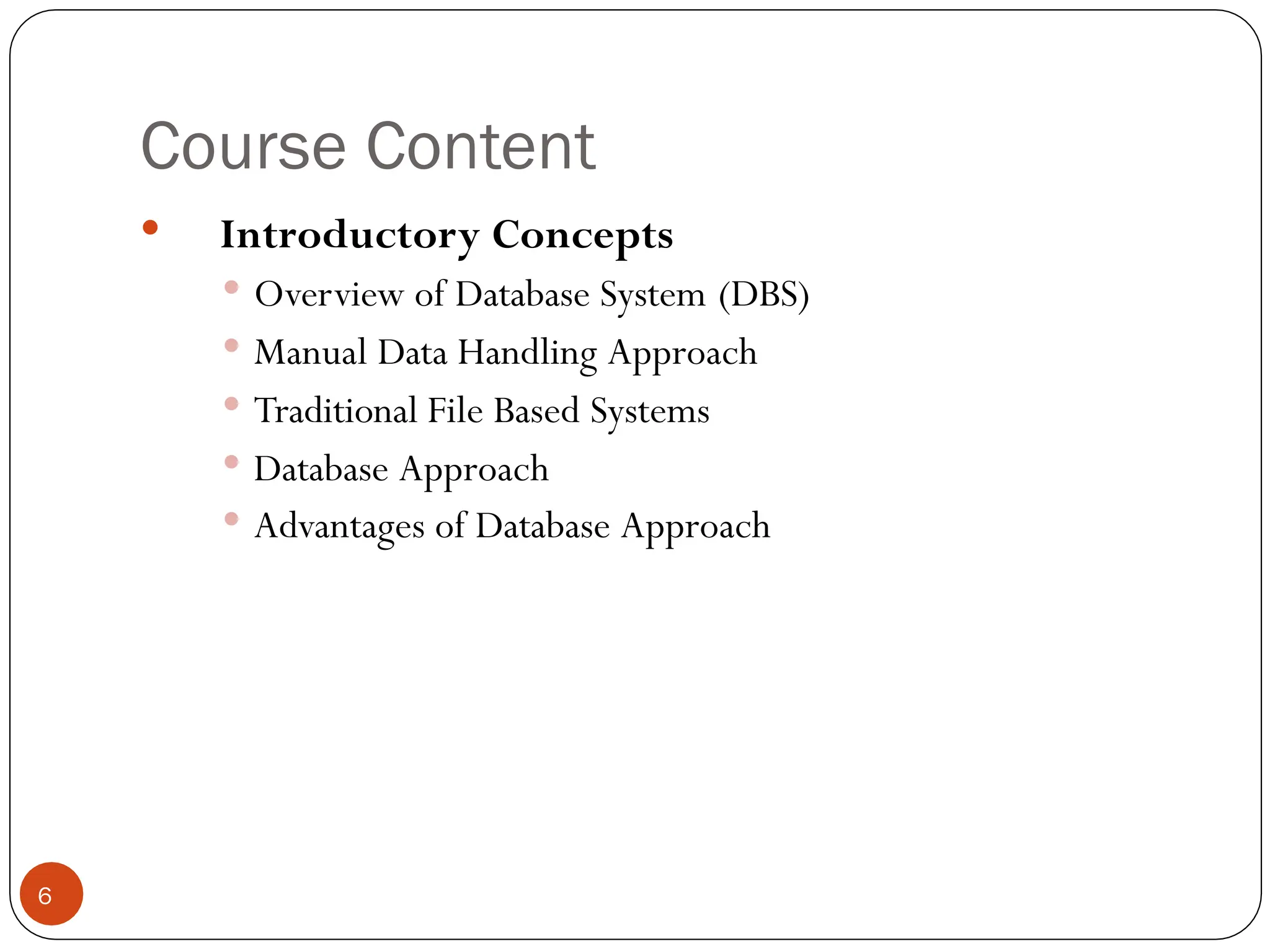 Fundamentals of Database System Course Overview & Chapter 1.pptx