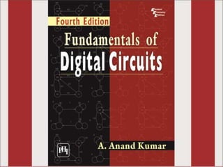 FUNDAMENTALS OF DIGITAL CIRCUITS by anand kumar - PHI Learning | PPTX