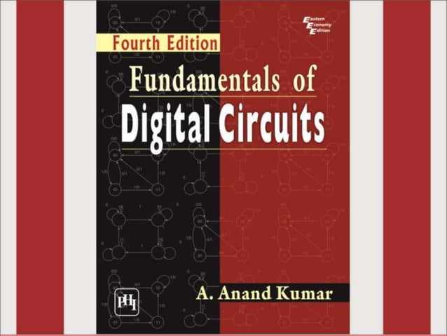 FUNDAMENTALS OF DIGITAL CIRCUITS by anand kumar - PHI Learning | PPTX