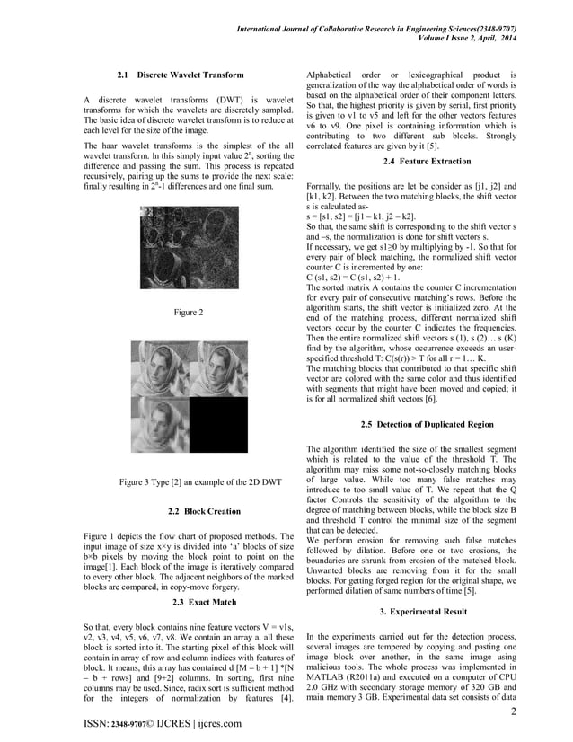 FORGERY (COPY-MOVE) DETECTION IN DIGITAL IMAGES USING BLOCK METHOD | PDF