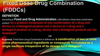 Fixed Dose Drug Combination (FDDC) | PPTX