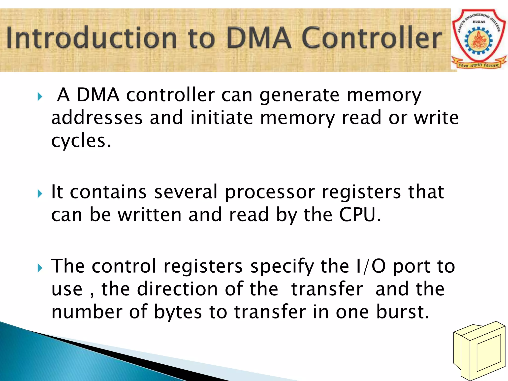 DMA and DMA controller | PPTX