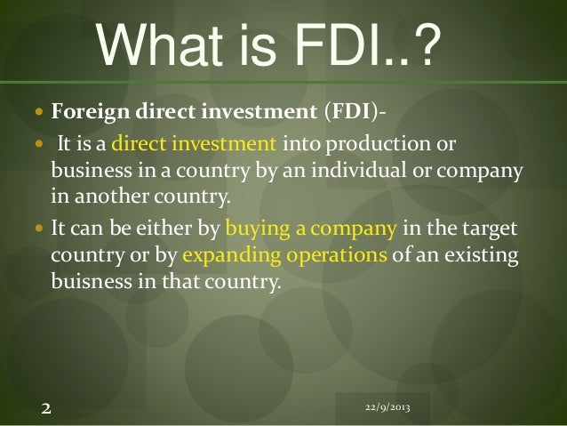 Foreign Direct Investment in India (FDI)