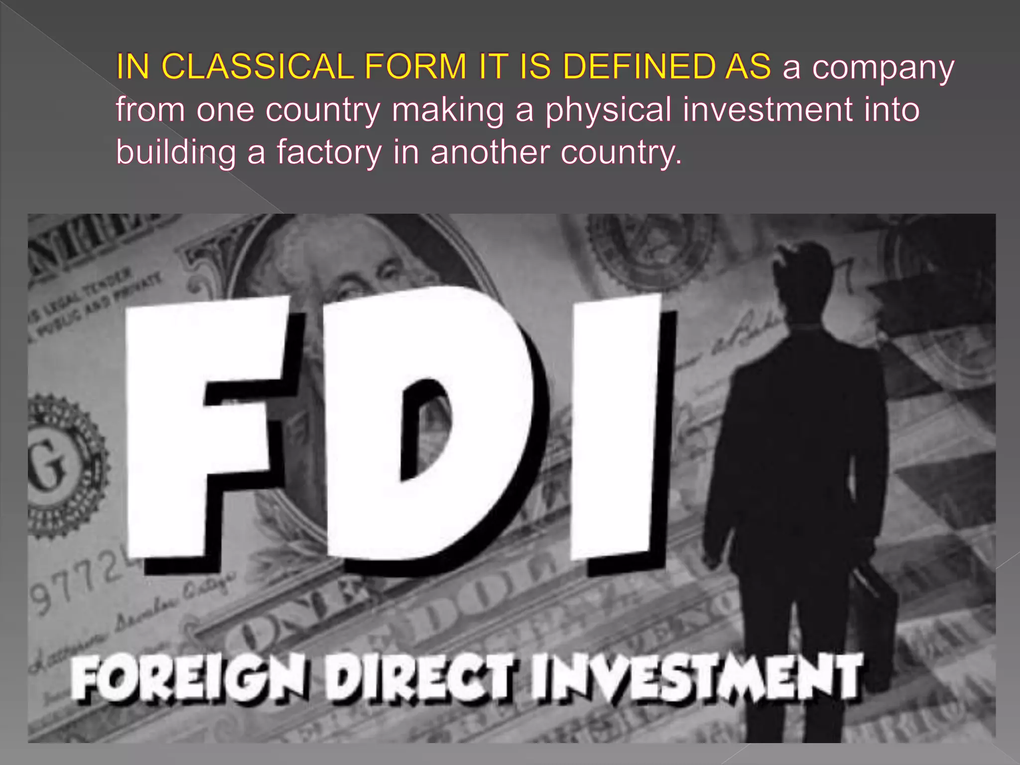 FDI (Foreign Direct Investment) | PPT