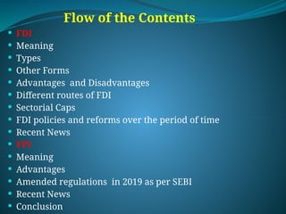 FDI and FPI and its determinants in case of india | PPTX