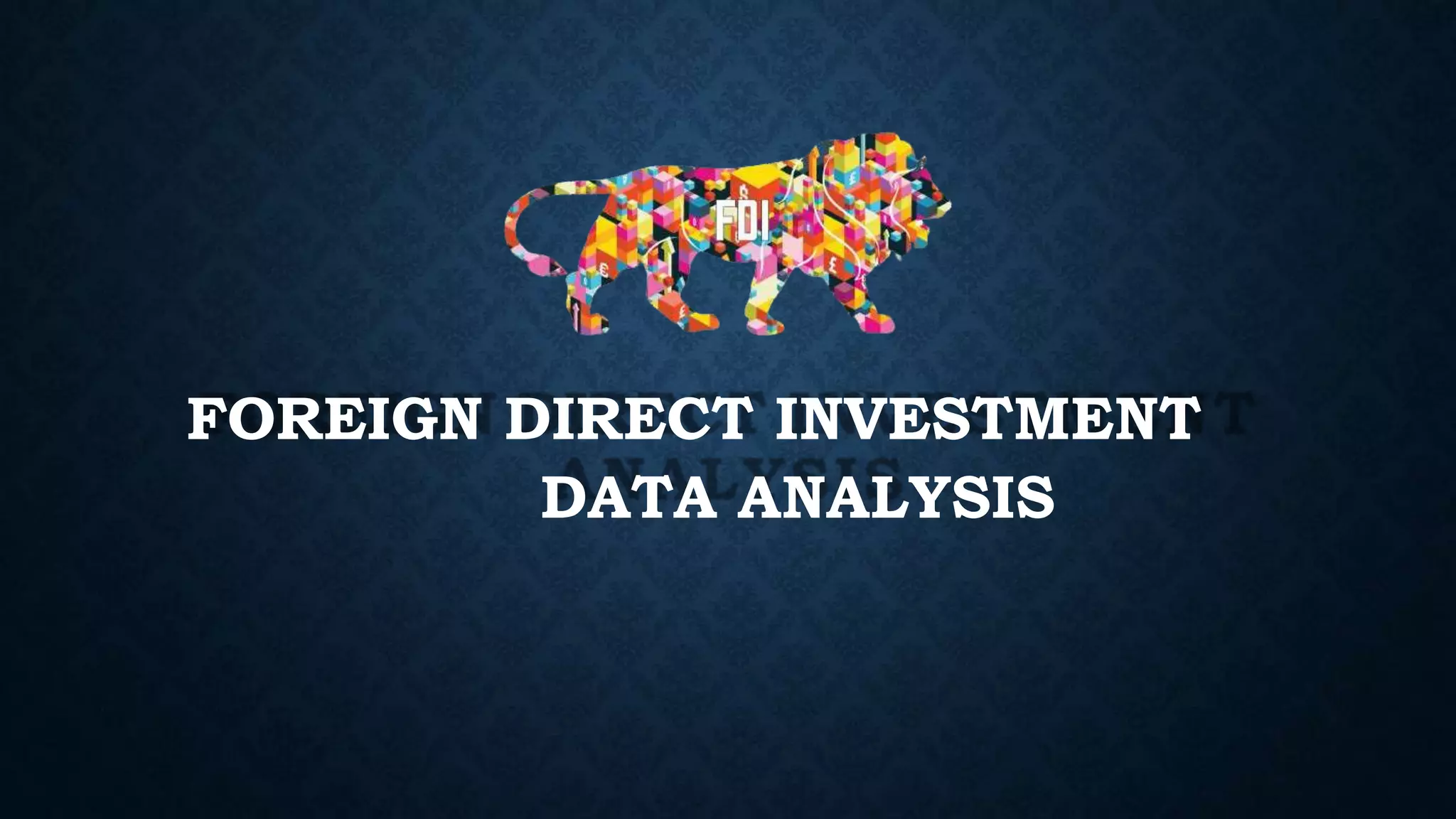 FDI_Data_Analysis_ppt.pptx