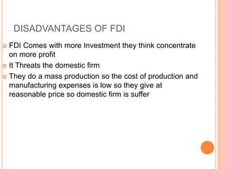 FDI/Foreign Direct Investment | PPTX