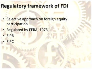 Foreign Direct Investment in India | PPTX
