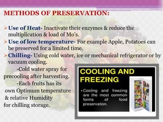 Contamination, Spoilage and preservation of Fruits and Vegetables | PPTX