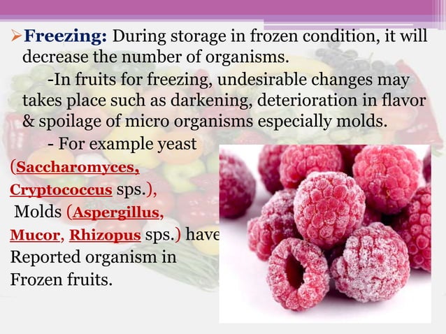 Contamination, Spoilage and preservation of Fruits and Vegetables ...