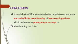 FDM FUSED DEPOSITION MODELLING | PPTX