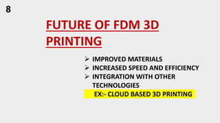 NTTF PDTD (FDM 3d printing.pptx) | PPTX