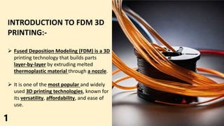NTTF PDTD (FDM 3d printing.pptx) | PPTX