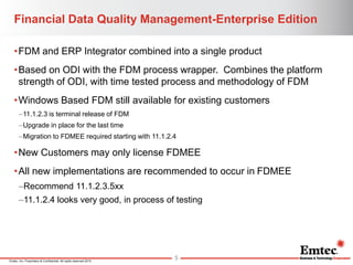 FDM vs FDMEE: What you Need to Know - Emtec, Inc. | PPTX