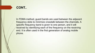 TDMA, FDMA, and CDMA | PPTX