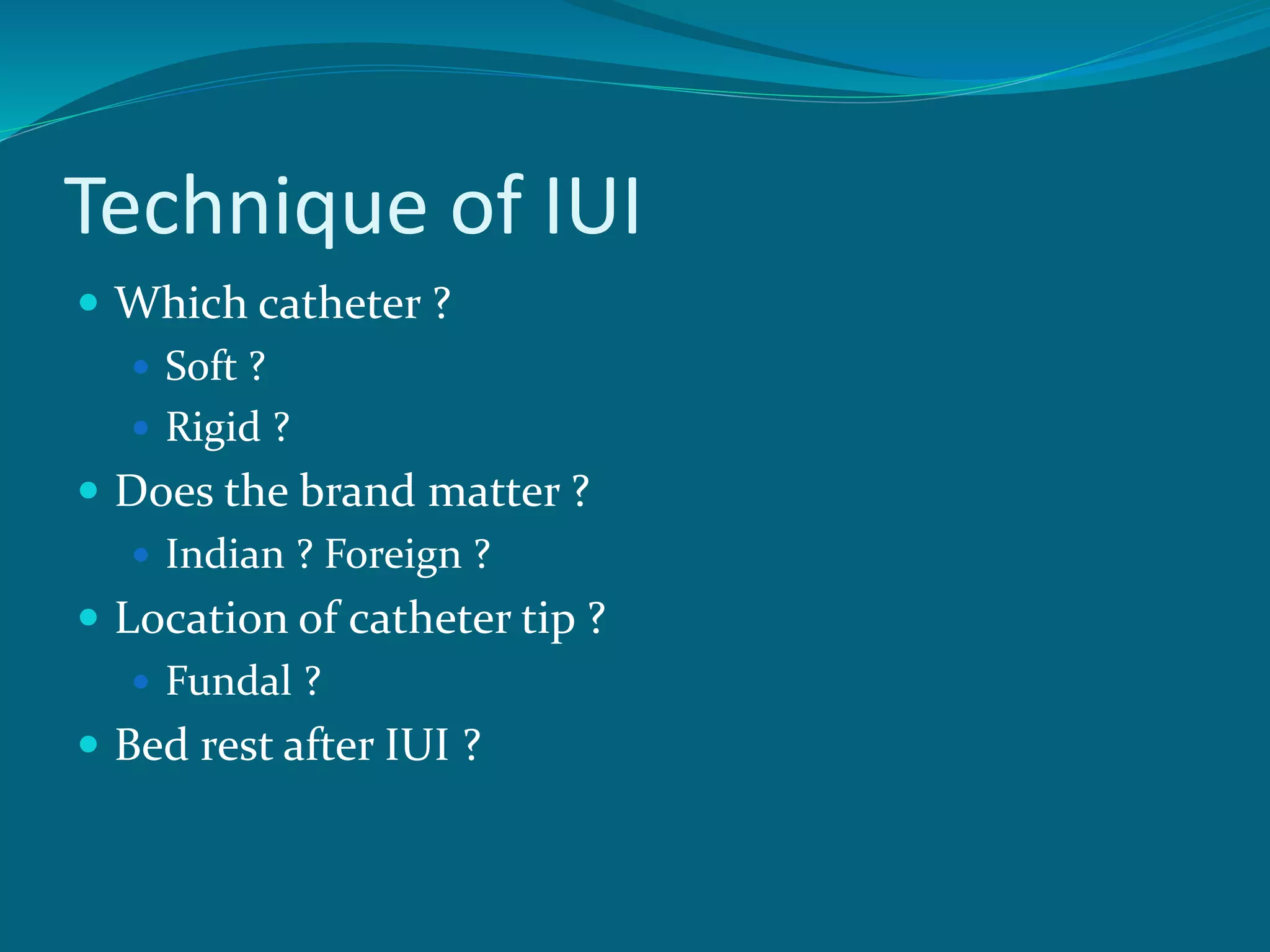 Fdocuments.in iui intrauterine-insemination-optimising-results | PPT