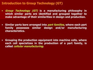 group technology-and-cellular-manufacturing-i | PPT