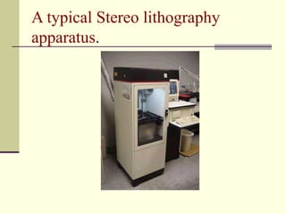 fdocuments.in_stereo-lithography-presentation.ppt
