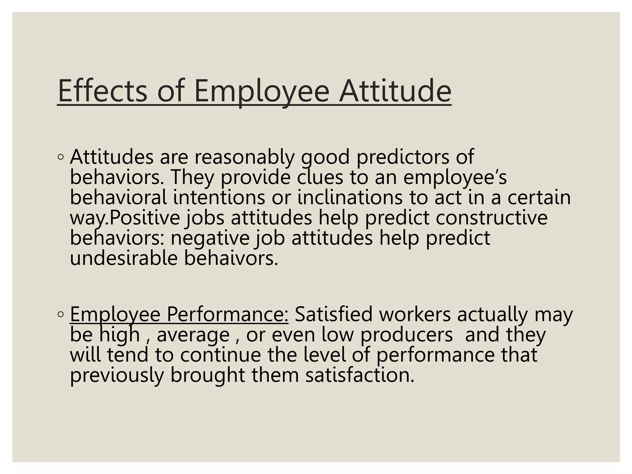 fdocuments.net_employee-attitudes-and-their-effects-55d151a37e38f.ppt