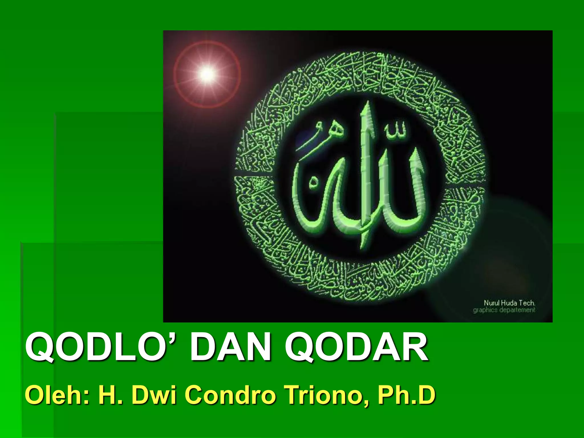 ust dwi-condro-triono-qadha-dan-qadar | PPT