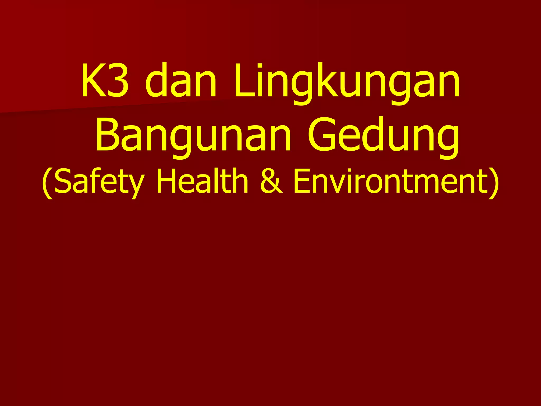 k3-konstruksi-baru1.ppt