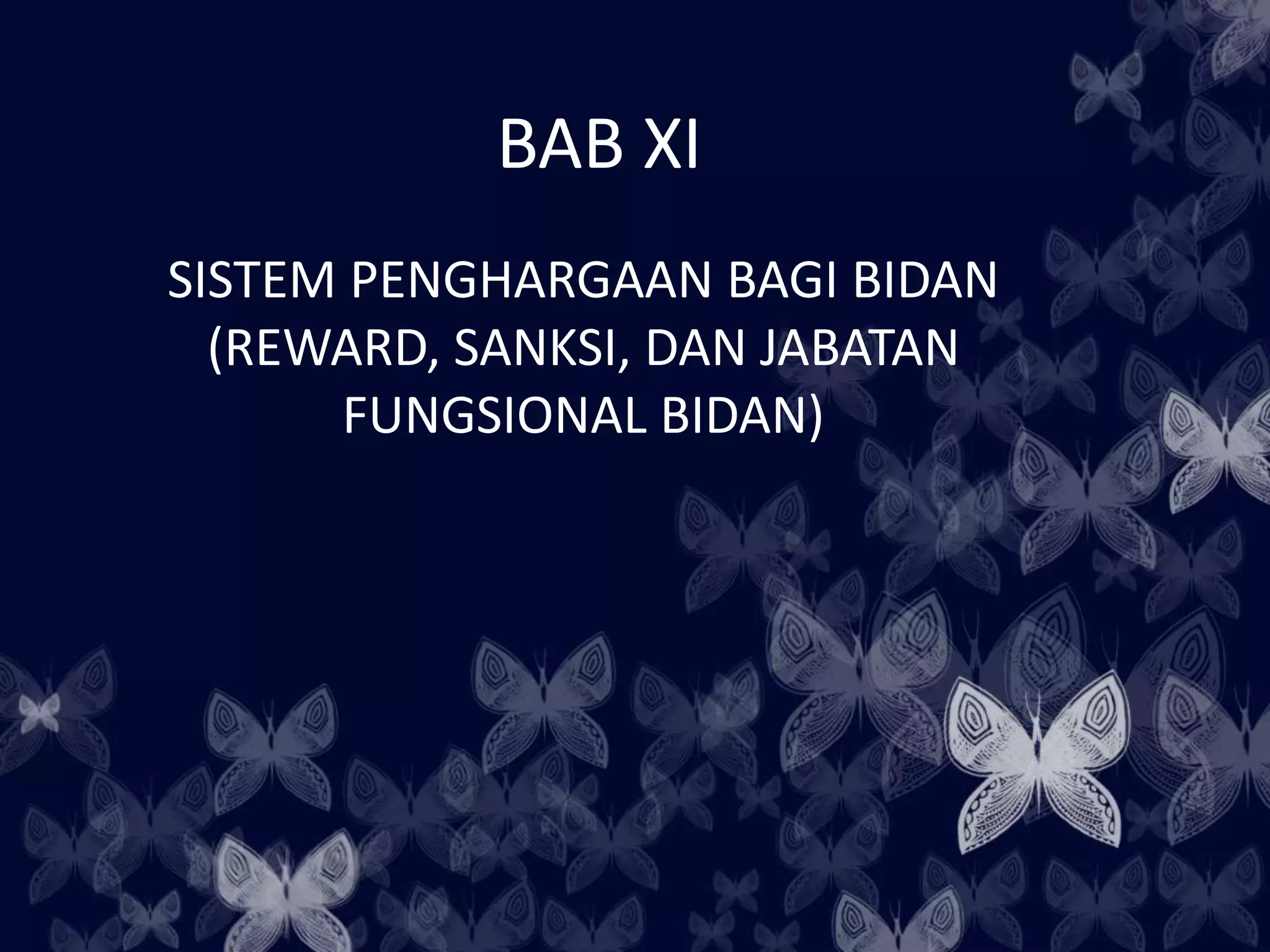 reward bidan ppt | PPT