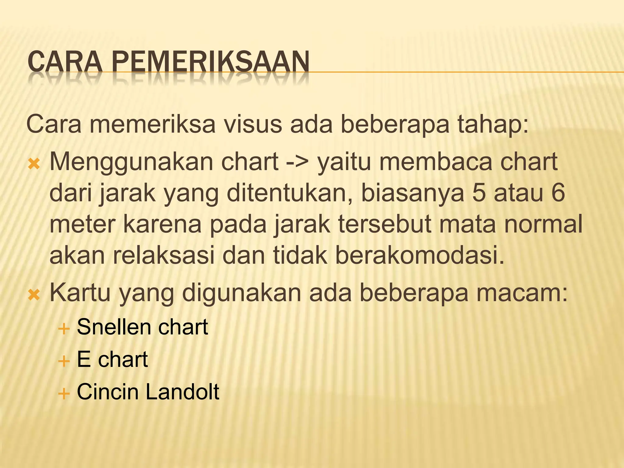 pemeriksaan mata lengkap dalam menentukan kelainan refraksi | PPTX