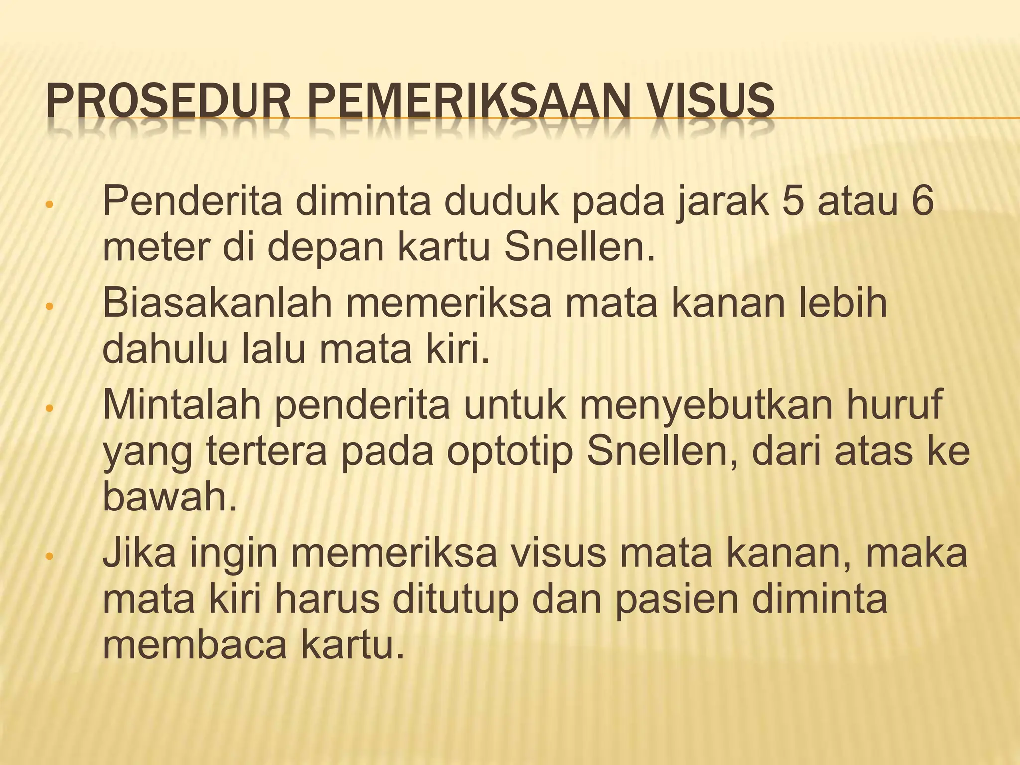pemeriksaan mata lengkap dalam menentukan kelainan refraksi | PPTX