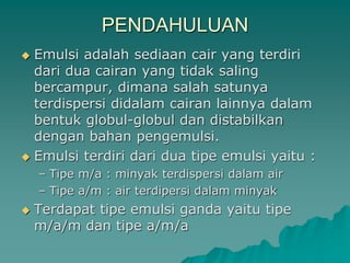bentuk sediaan farmasi liquid emulsi ppt | PPT