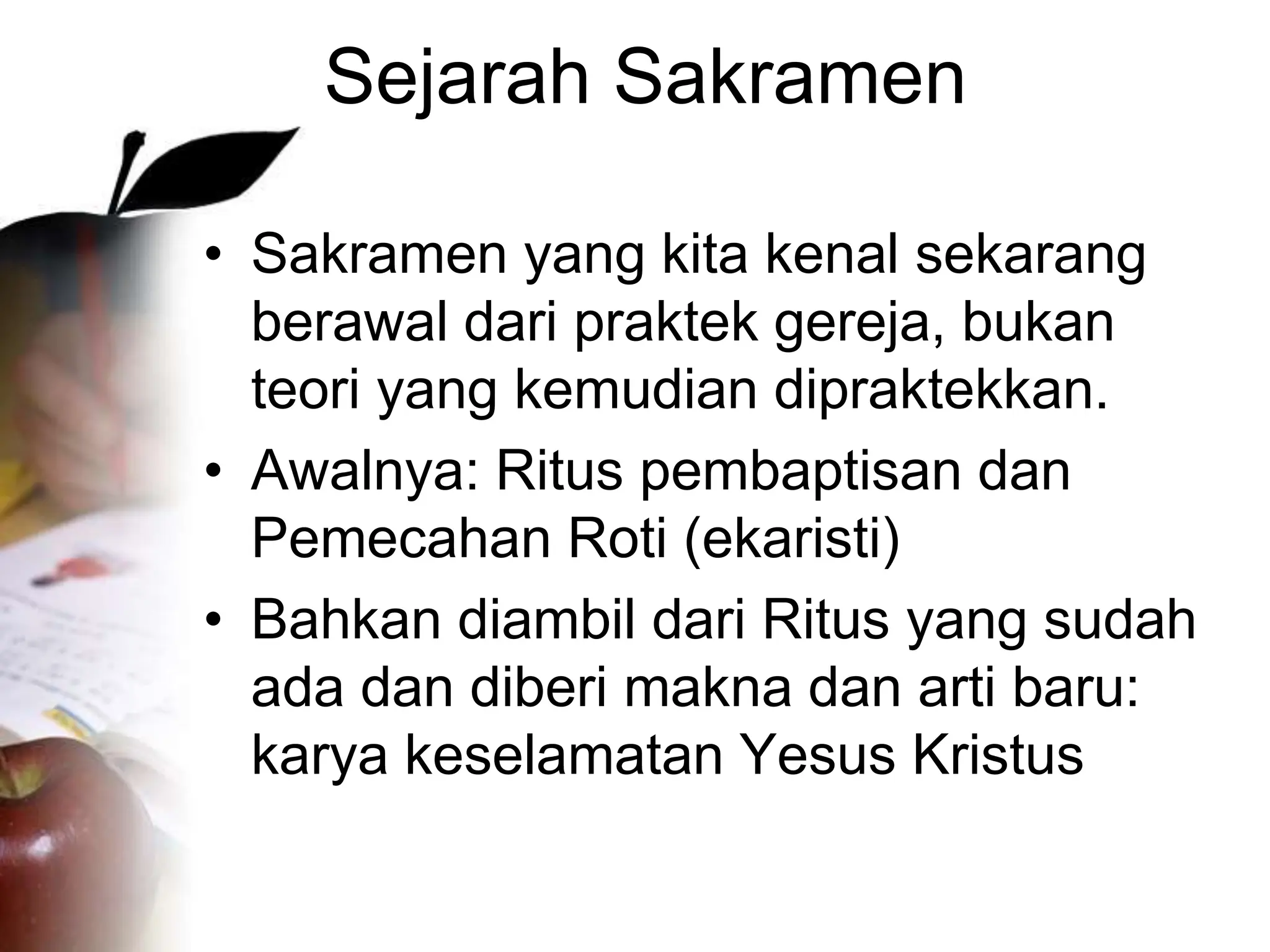 Dasar-Dasar Sakramen dalam gereja katolik | PPT