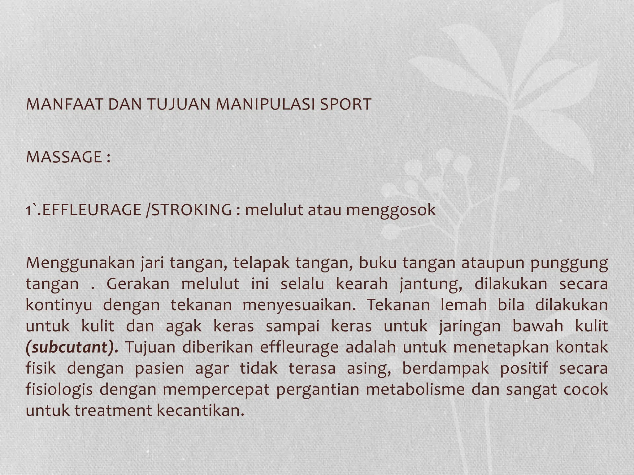 Presentasi tentang teknik sport massage.ppt