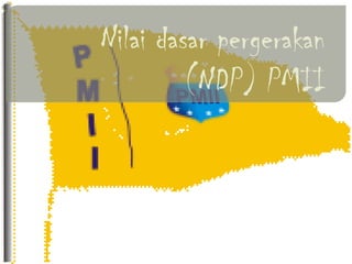 fdokumen.com_nilai-dasar-pergerakan-ndp-pmii.pptx
