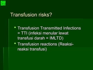 kuliah -transfusi- darah | PPT