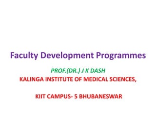 Faculty Development Program of KIIT.pptx