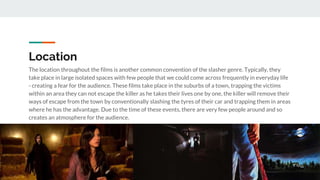 Conventions of the Slasher genre | PPT