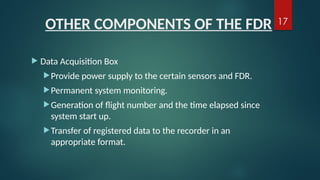 Flight Data Recorder used in aircraft for recording the flight data | PPTX