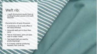 plain weave and its derivative | PPTX