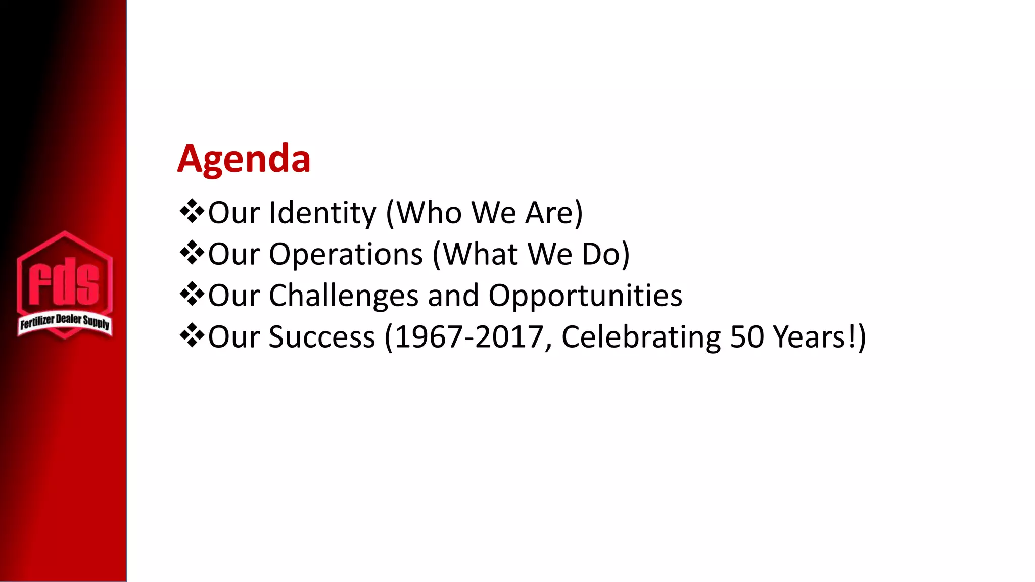 FDS: An Overview of Our Business and History | PPT