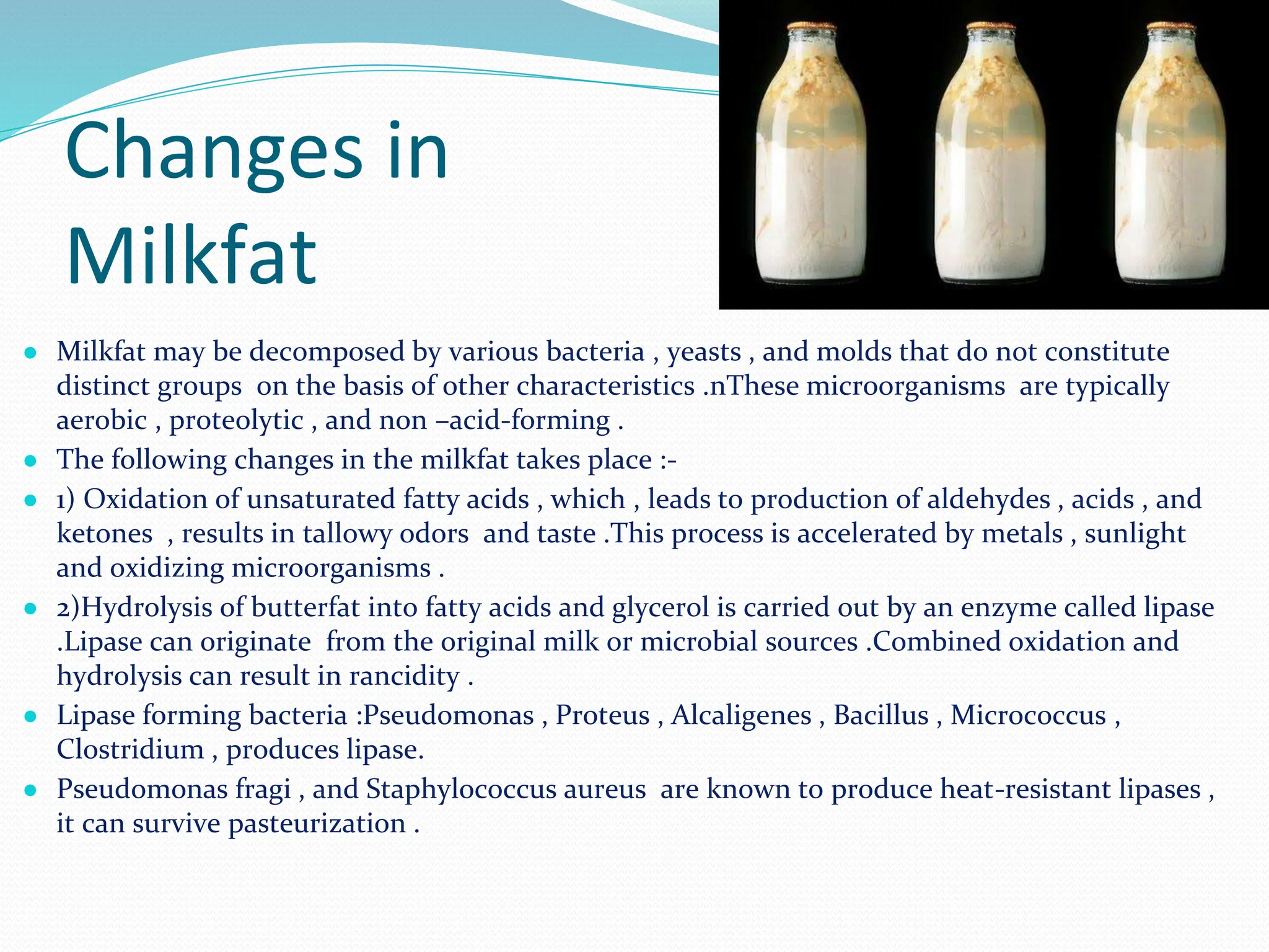 Spoilage of milk and milk products presentation | PPTX