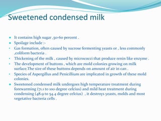 Spoilage of milk and milk products presentation | PPTX