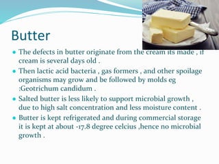 Spoilage of milk and milk products presentation | PPTX