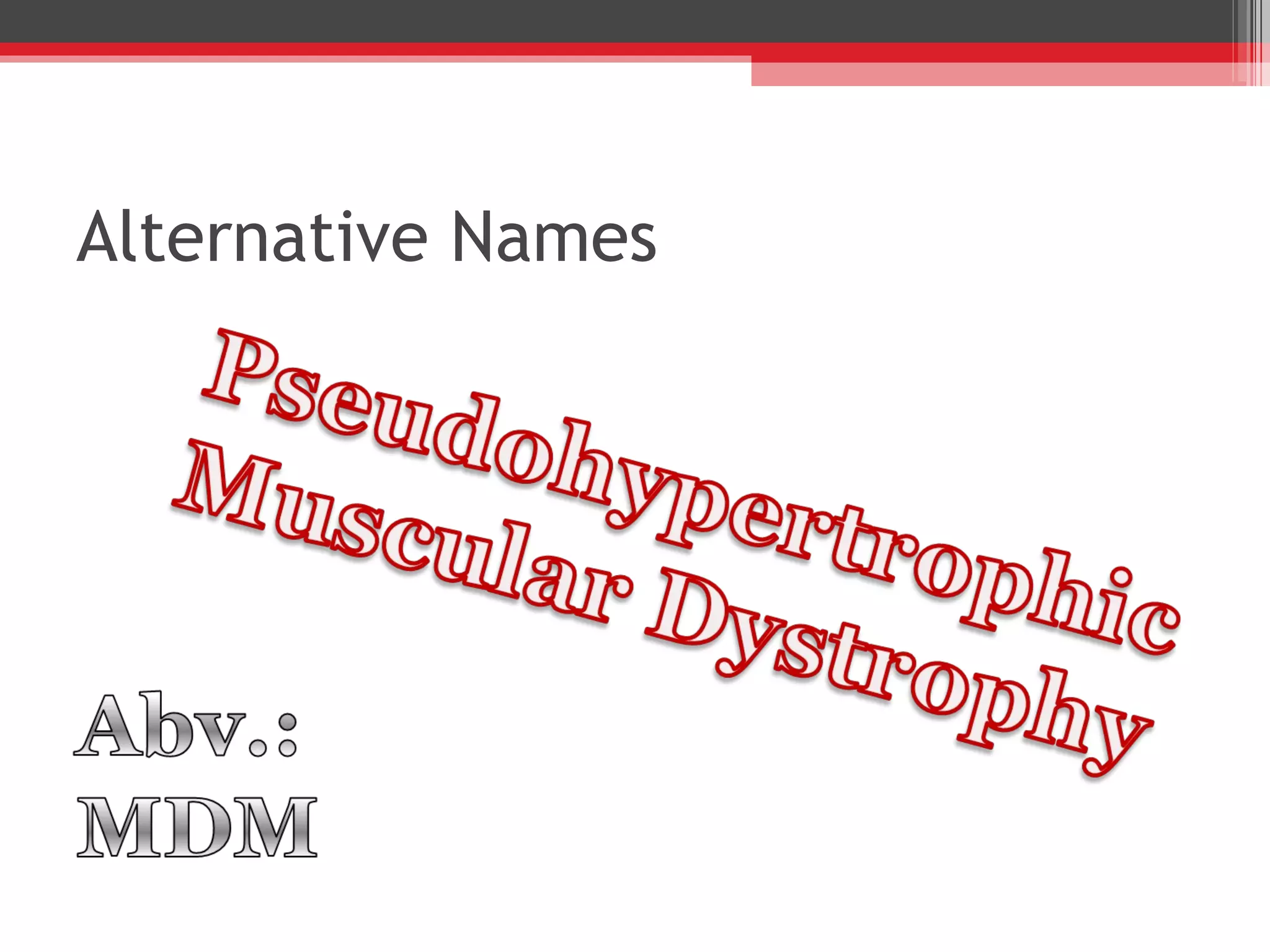 Duchenne Muscular Dystrophy | PPT