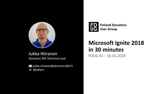 Microsoft Ignite 2018 in 30 Minutes | PPTX